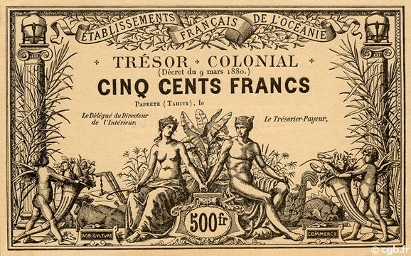 500 francs Colonial Treasury Type 1880 | French Oceania - The banknote ...